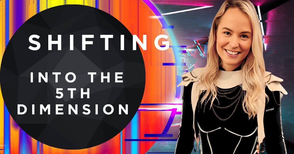 Shifting Into The 5th Dimension Workshop - Elizabeth April