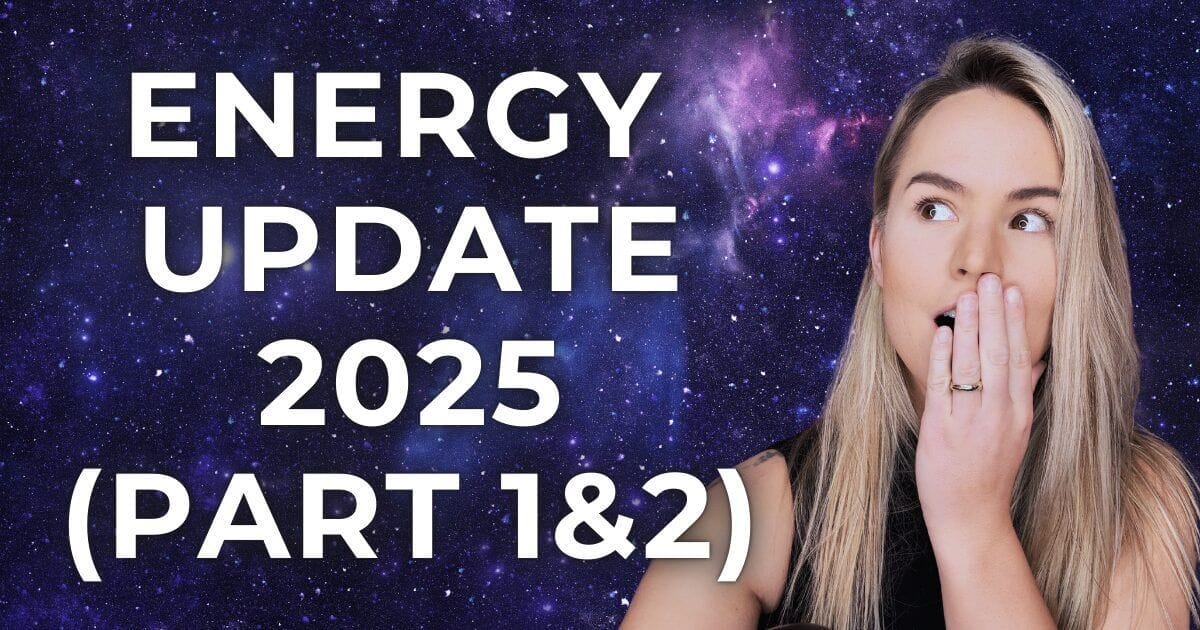 Important Energy Update (Part 1&2) - Elizabeth April